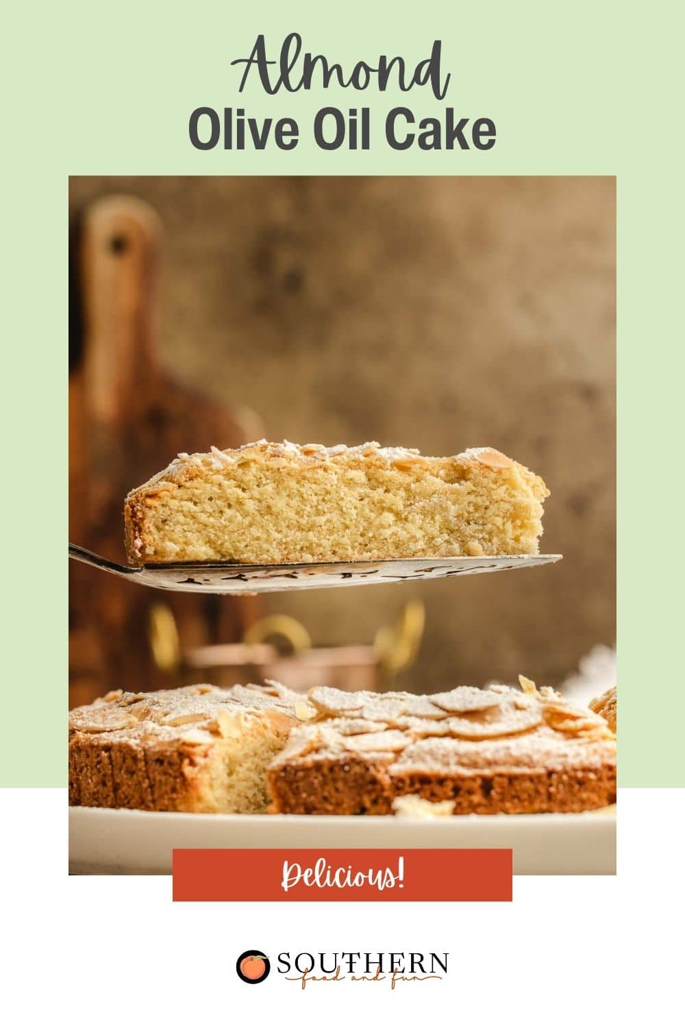 Almond Olive Oil Cake - Southern Food and Fun