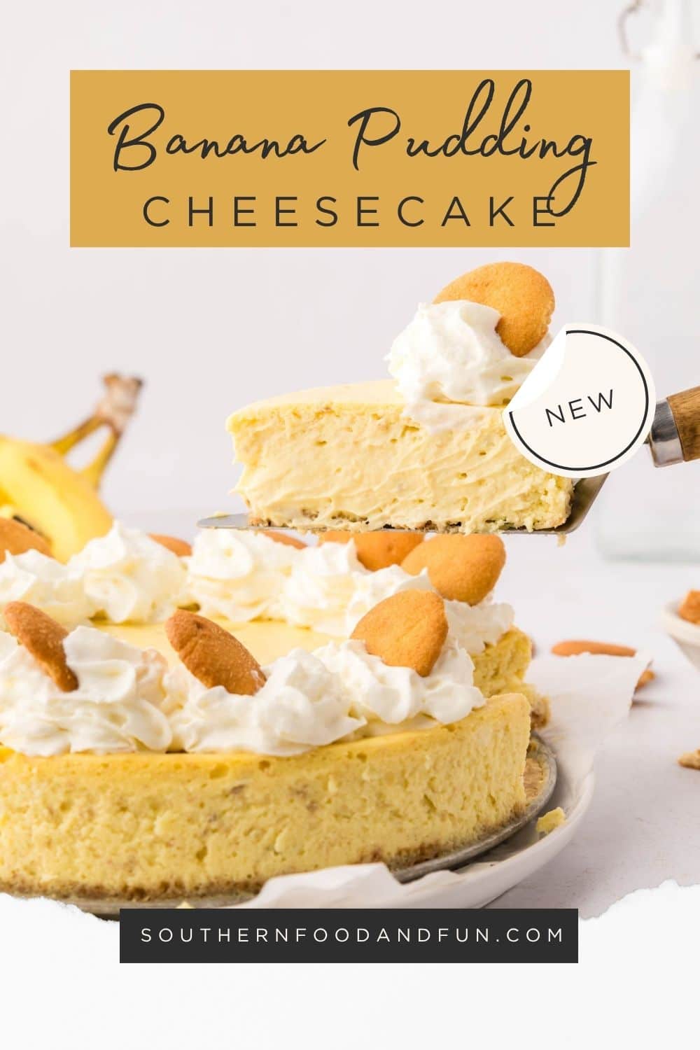 Banana Pudding Cheesecake (no water bath) - Southern Food and Fun