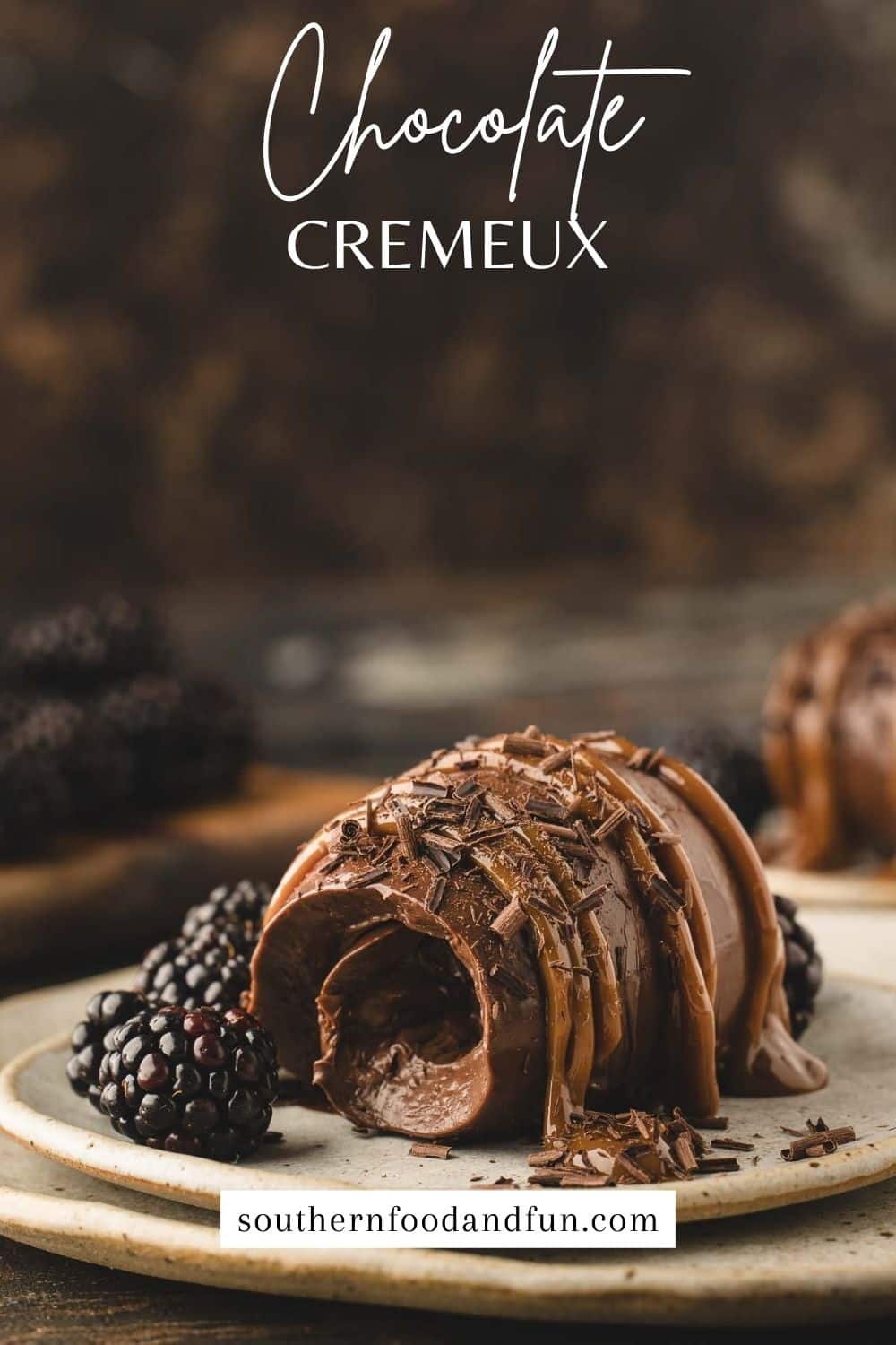 Chocolate Crémeux - Southern Food and Fun