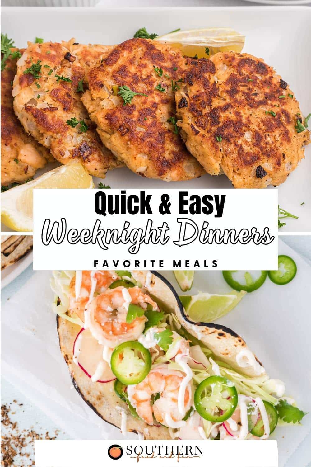 Quick and Easy Southern Dinners - Southern Food and Fun