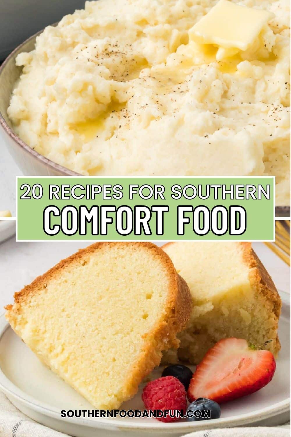Best Southern Comfort Food Recipes - Southern Food and Fun