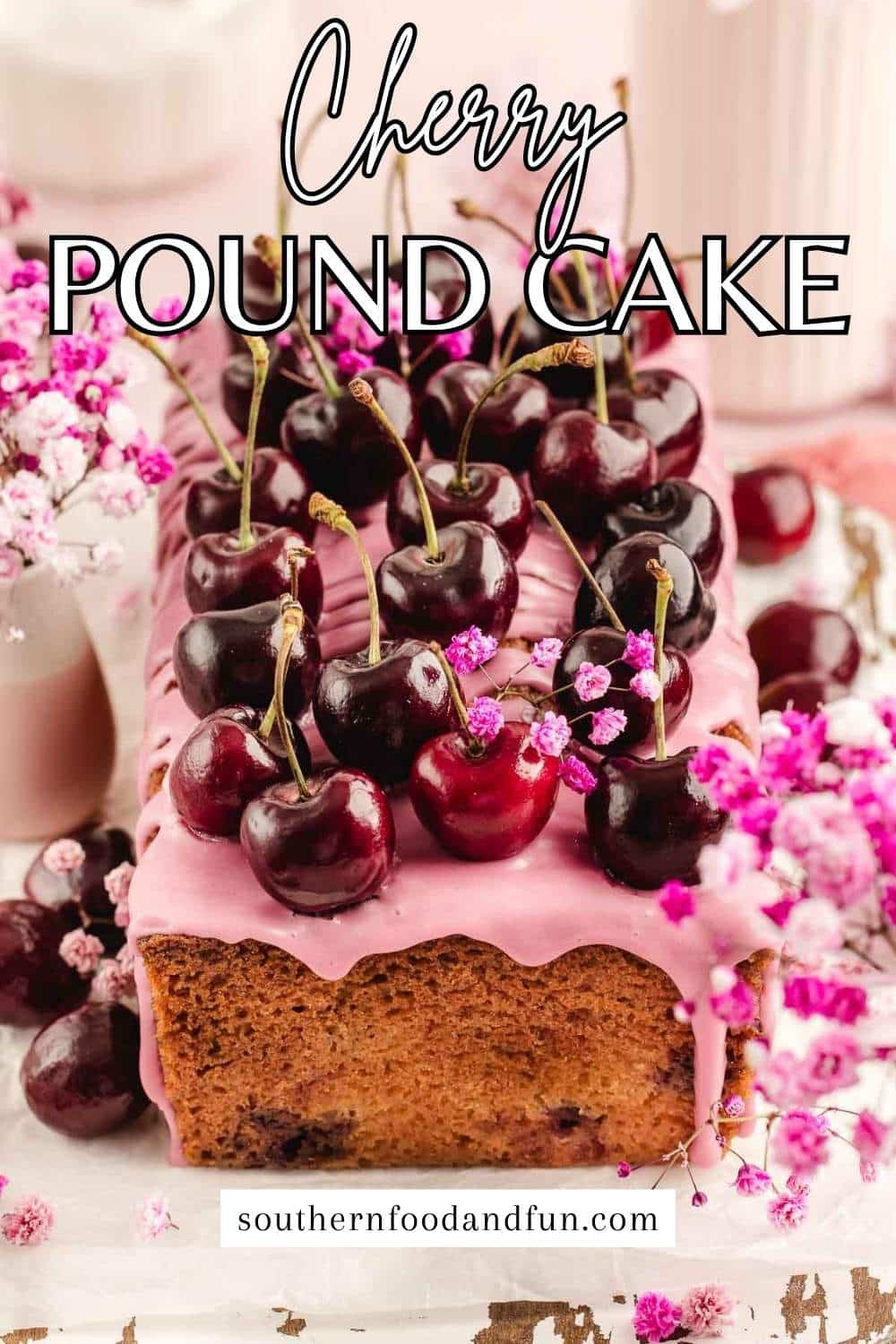 Cherry Pound Cake - Southern Food and Fun